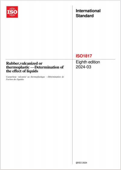 ISO 1817-2024 Rubber,vulcanized or thermoplastic -Determination of the effect of liquids-电线电缆网